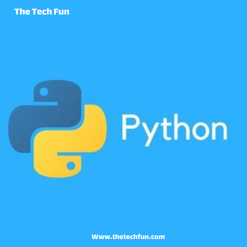 تعلم لغة بايثون من الصفر إلى الإحتراف2024 - The Tech Fun